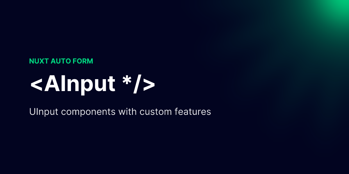 - Nuxt Auto Form
